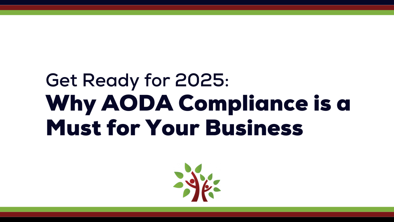 Get Ready for 2025: Why AODA Compliance is a Must for Your Business - A ...